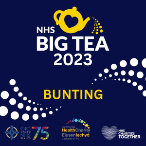 NHS Big Tea 2023 | Cardiff & Vale Health Charity