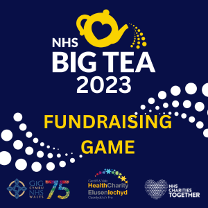 NHS Big Tea 2023 | Cardiff & Vale Health Charity