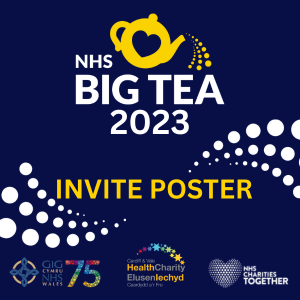 NHS Big Tea 2023 | Cardiff & Vale Health Charity