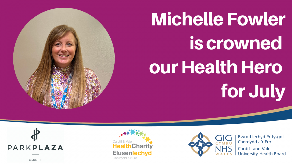 Michelle Fowler is crowned Health Hero for July! | Cardiff & Vale ...
