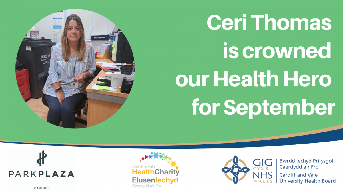 Ceri Thomas is crowned Health Hero for September | Cardiff & Vale ...